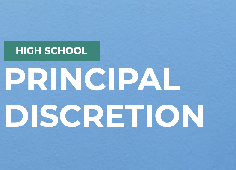 CPS 2020-2021 SEHS Principal’s Discretion